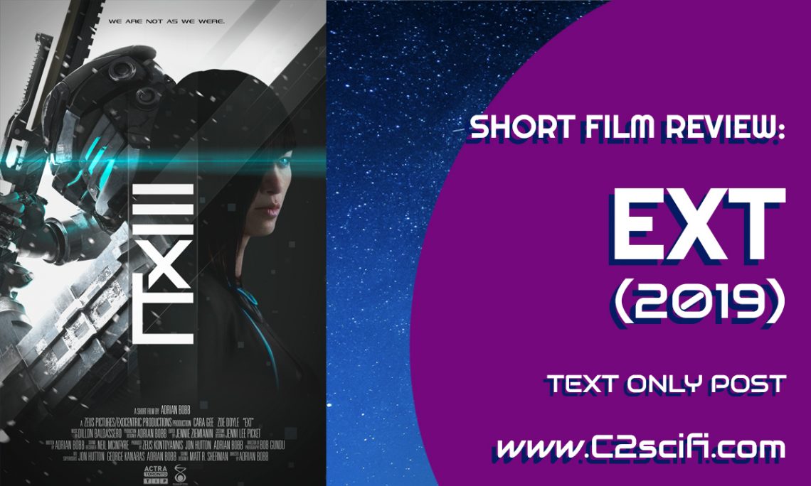 Review: “EXT” (2019) - Short Film - C-Squared